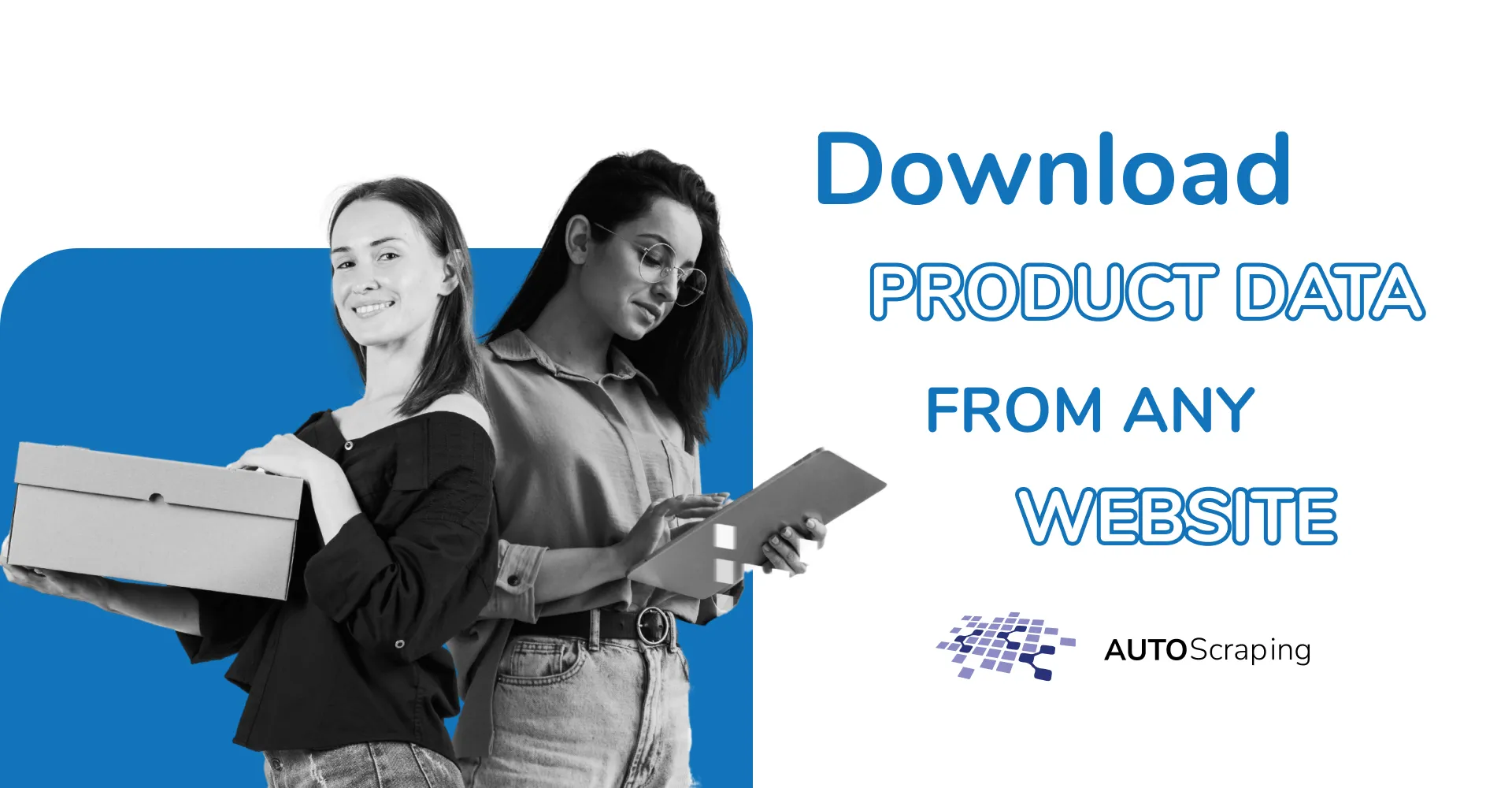 How to Download Product Data from any Website - AutoScraping